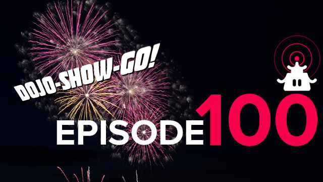 Dojo-Show-Go! Episode 100: And Another Thing - Nintendojo Nintendojo