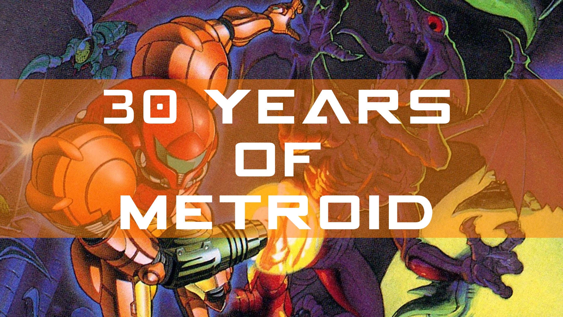 Retrospective: 30 Years of Metroid - Nintendojo Nintendojo